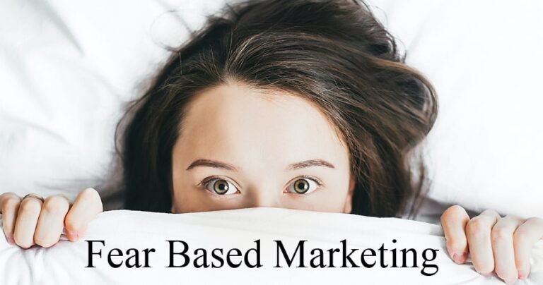 Fear Based Marketing | Fear-based Consumerism - onlinemkt